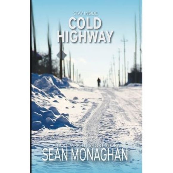 Sean Monaghan | Other | Cold Highway Sean Monaghan | Poshmark